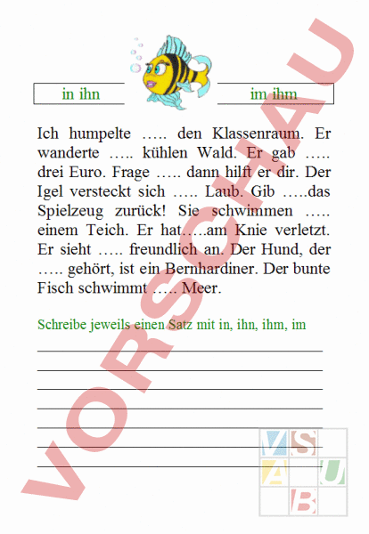 Arbeitsblatt: in ihn im ihm - Deutsch - Rechtschreibung Arbeitsblatt: in ihn im ihm - Deutsch - Rechtschreibung
