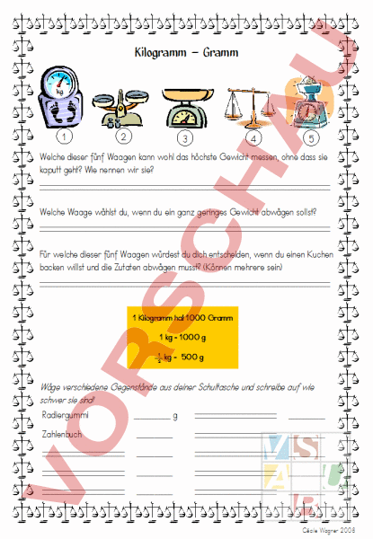 Arbeitsblatt: Kilogramm - Gramm - Mathematik - Sachrechnen / Grössen Arbeitsblatt: Kilogramm - Gramm - Mathematik - Sachrechnen / Grössen