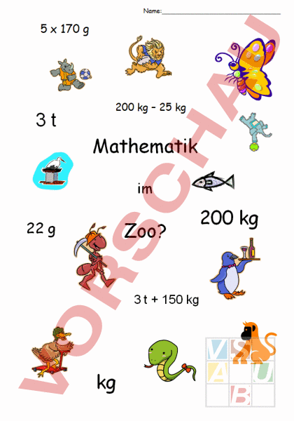Arbeitsblatt: Mathematik im Zoo - Mathematik - Sachrechnen / Grössen