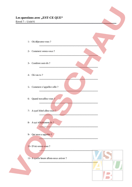 Arbeitsblatt: Envol 7 - Unité 6 - Les questions avec Est-ce que ...