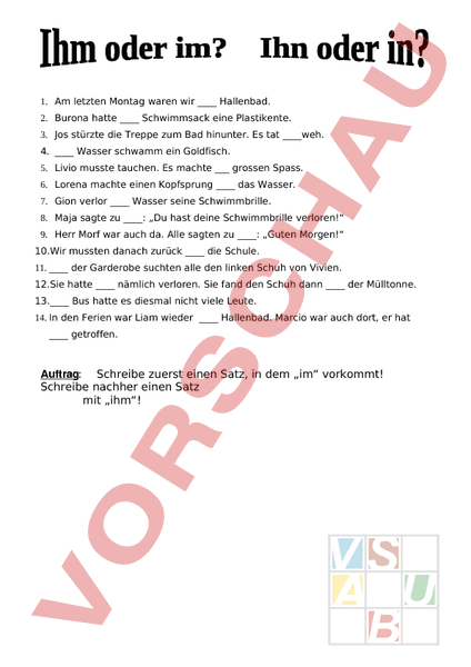 Arbeitsblatt: im/ihm - in/ihn - Deutsch - Rechtschreibung Arbeitsblatt: im/ihm - in/ihn - Deutsch - Rechtschreibung