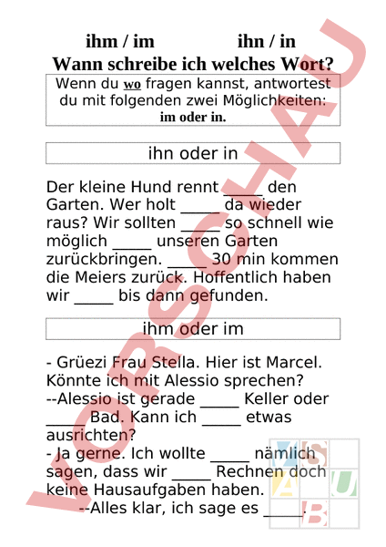 Arbeitsblatt: in/ihn im/ihm - Deutsch - Rechtschreibung Arbeitsblatt: in/ihn im/ihm - Deutsch - Rechtschreibung
