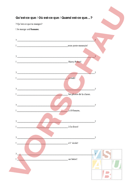 Arbeitsblatt: qu'est-ce que / quand est-ce que / ou est-ce que ...