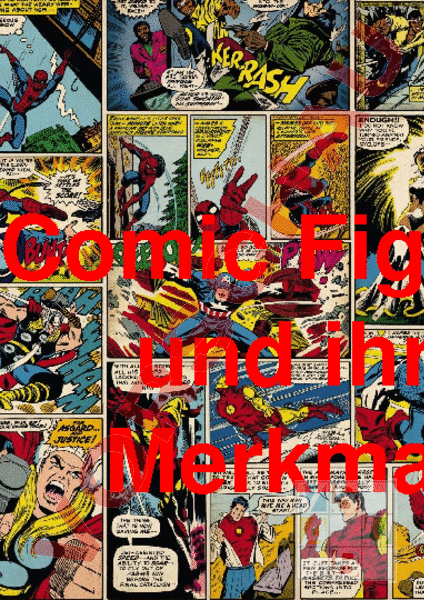 Arbeitsblatt: Comic - Bildnerisches Gestalten - Grafik