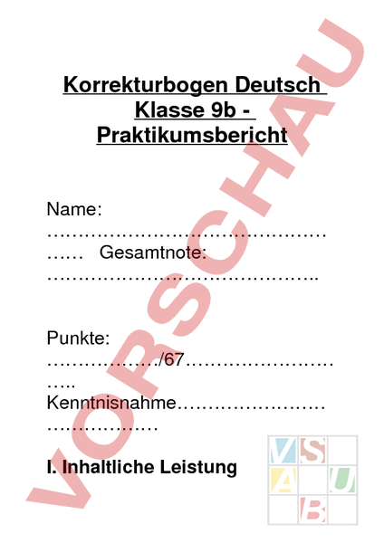Arbeitsblatt: Korrekturbogen Praktikumsbericht Klasse 9 - Deutsch - Anderes Thema