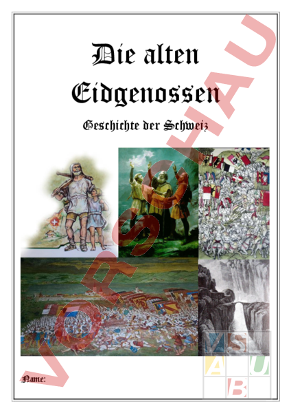 Arbeitsblatt: Titelbild Die alten Eidgenossen - Geschichte - Schweizer ...