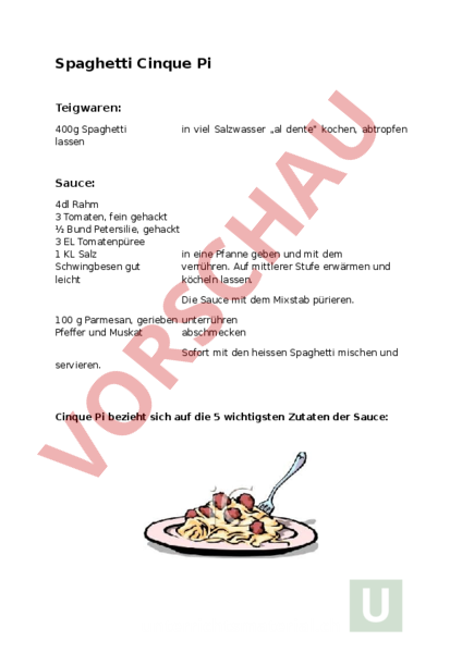 Arbeitsblatt: Spaghetti Cinque Pi - Wirtschaft, Arbeit, Haushalt - Rezepte