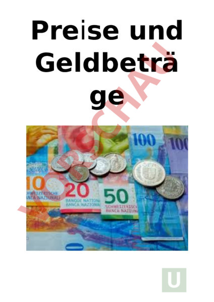 Arbeitsblatt: Dossier Geld - Mathematik - Sachrechnen / Grössen