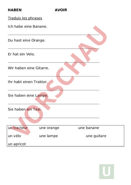 Arbeitsblatt: AVOIR Traduis les phrases - Französisch - Grammatik